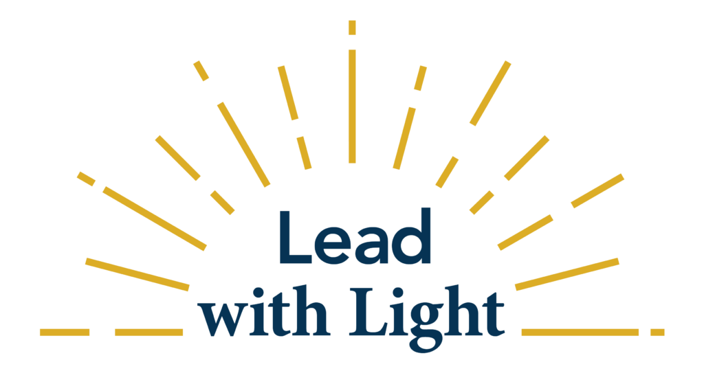 The Importance of Setting High Standards – Lead with Light