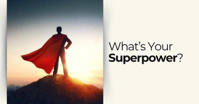 What’s Your Superpower? – Lead with Light